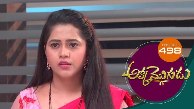 Watch Akka Mogudu (Episode ) Telugu serial online | Sun NXT