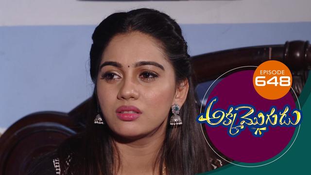Watch Akka Mogudu (Episode ) Telugu serial online | Sun NXT