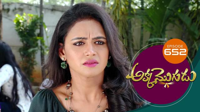 Watch Akka Mogudu (Episode ) Telugu serial online | Sun NXT