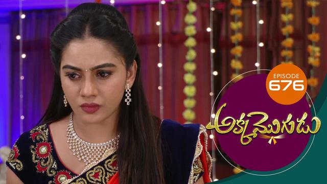 Watch Akka Mogudu (Episode ) Telugu serial online | Sun NXT
