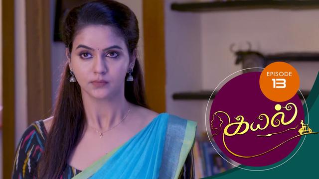 Watch Kayal (Episode ) Tamil serial online | Sun NXT