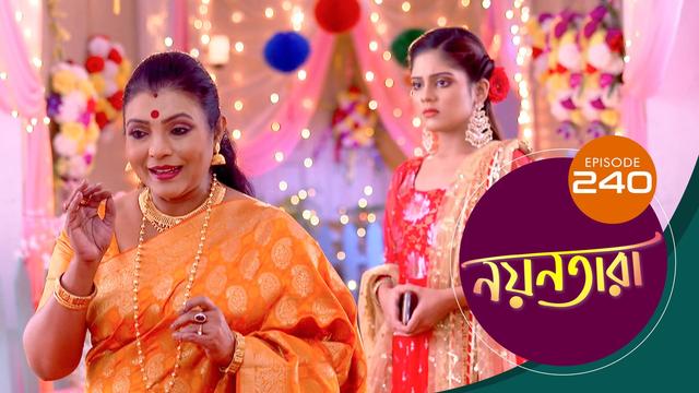 Watch Nayantara (Episode ) Bengali serial online | Sun NXT