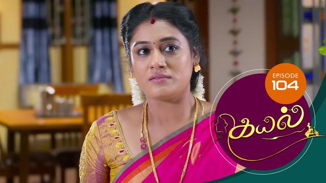 Watch Kayal (Episode ) Tamil serial online | Sun NXT