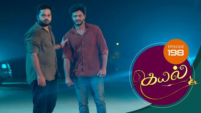 Watch Kayal (Episode ) Tamil serial online | Sun NXT