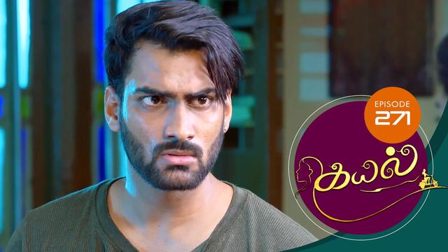 Watch Kayal (Episode ) Tamil serial online | Sun NXT