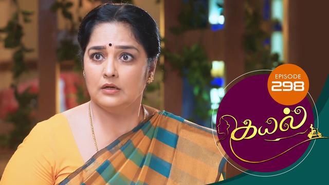 Watch Kayal (Episode ) Tamil serial online | Sun NXT