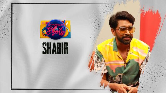Watch Sun Music Shots - Shabir Talk Show Show Online | Sun NXT