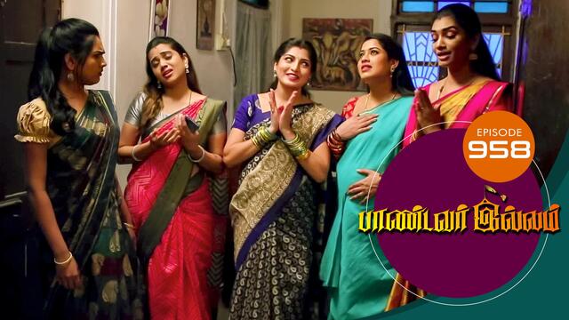 Watch Pandavar Illam (Episode ) Tamil serial online | Sun NXT