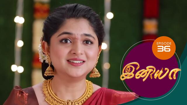 Watch Iniya (Episode ) Tamil serial online | Sun NXT