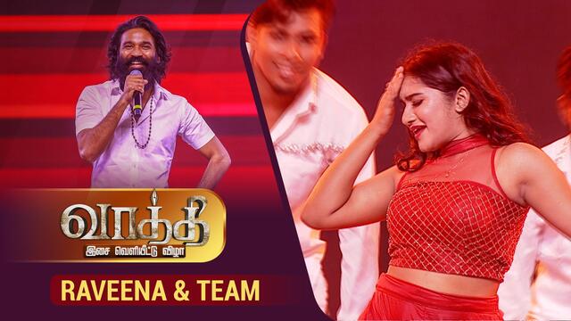 Watch Raveena & Team (Vaa Vaathi) - Performance Audio Launch Show Online | Sun NXT