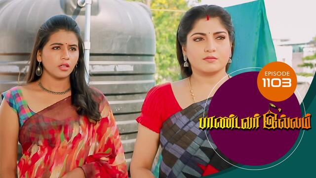 Watch Pandavar Illam (Episode ) Tamil serial online | Sun NXT