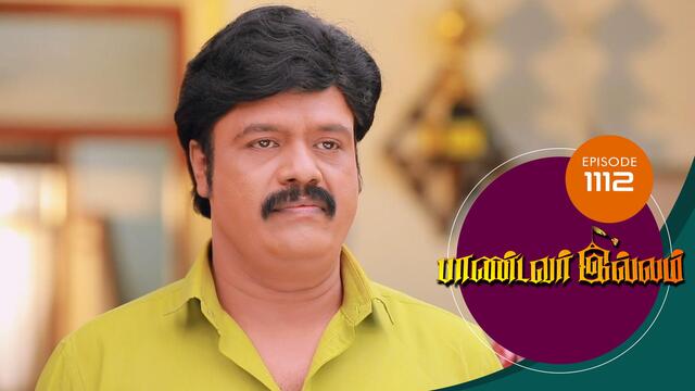 Watch Pandavar Illam (Episode ) Tamil serial online | Sun NXT