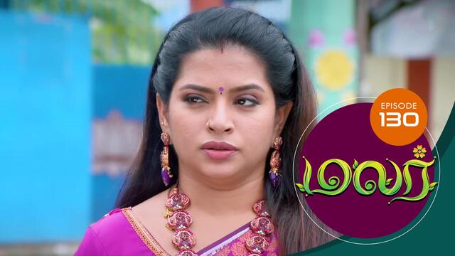 Watch Malar (Episode ) Tamil serial online | Sun NXT