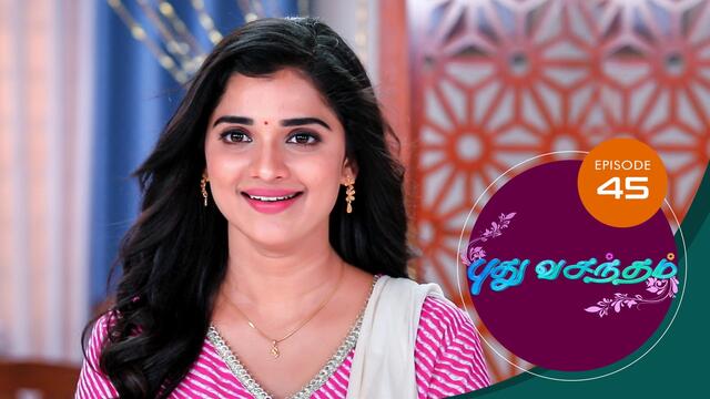 Watch Pudhu Vasantham (Episode ) Tamil serial online | Sun NXT