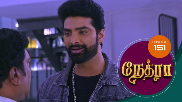 Watch Nethra Tamil (Episode ) Tamil serial online | Sun NXT