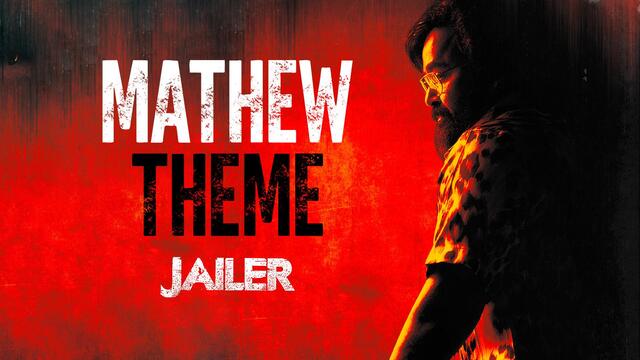 Watch Jailer - Mathew Theme (Tamil) Full Music Video Song online | Sun NXT