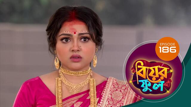 Watch Biyer Phool (Episode ) Bengali serial online | Sun NXT