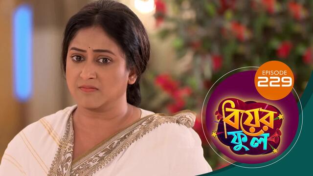 Watch Biyer Phool (Episode ) Bengali serial online | Sun NXT