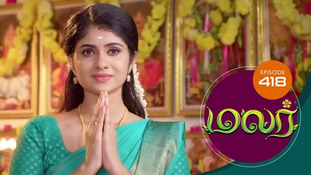 Watch Malar (Episode ) Tamil serial online | Sun NXT