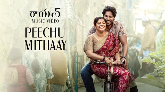 Watch Raayan - Peechu Mithaay (Telugu) Full Music Video Song online ...