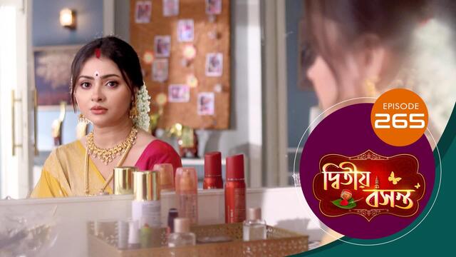 Watch Dwitiyo Basanta (Episode ) Bengali serial online | Sun NXT
