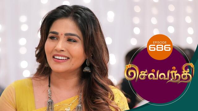 Watch Sevanthi Tamil (Episode ) Tamil serial online | Sun NXT