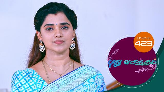 Watch Pudhu Vasantham (Episode ) Tamil serial online | Sun NXT