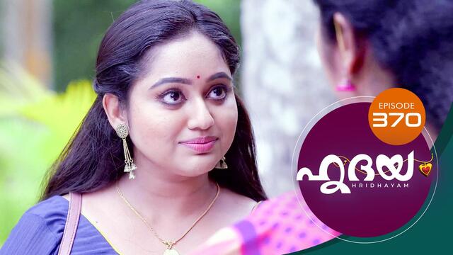 Watch Hridayam (Episode ) Malayalam serial online | Sun NXT