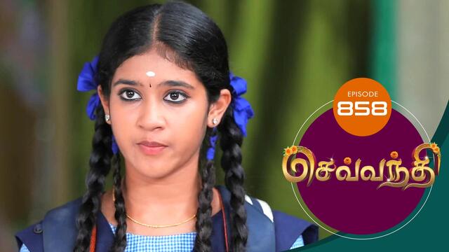 Watch Sevanthi Tamil (Episode ) Tamil serial online | Sun NXT