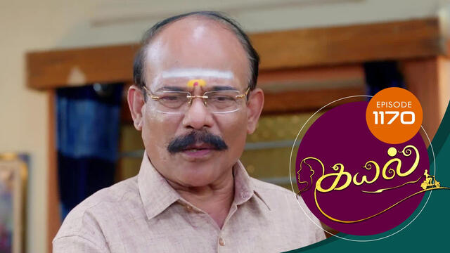 Watch Kayal (Episode ) Tamil serial online | Sun NXT