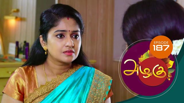 Watch Azhagu (Episode ) Tamil serial online | Sun NXT