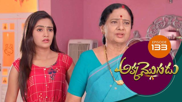 Watch Akka Mogudu (Episode ) Telugu serial online | Sun NXT