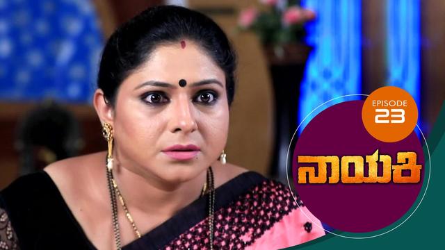 Watch Nayaki (Episode ) Kannada serial online | Sun NXT