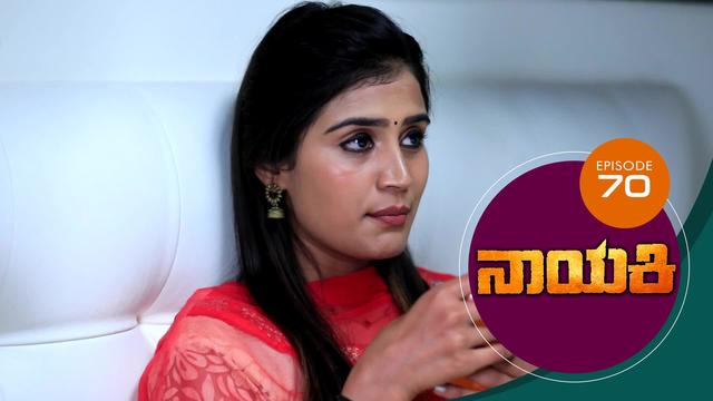 Watch Nayaki (Episode ) Kannada serial online | Sun NXT