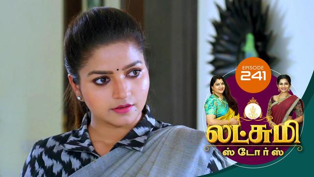 Watch Lakshmi Stores (Episode ) Tamil serial online | Sun NXT