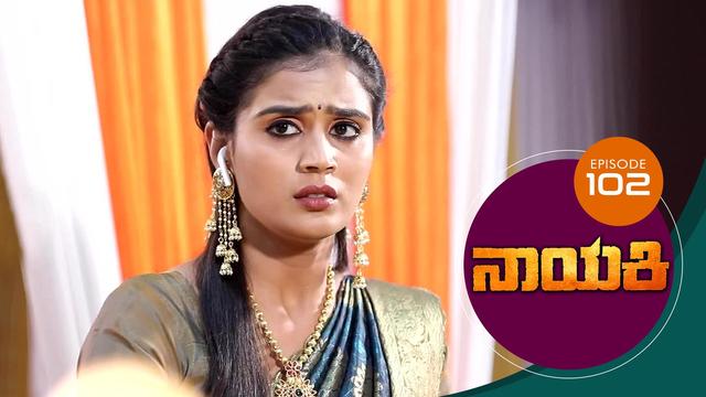 Watch Nayaki (Episode ) Kannada serial online | Sun NXT