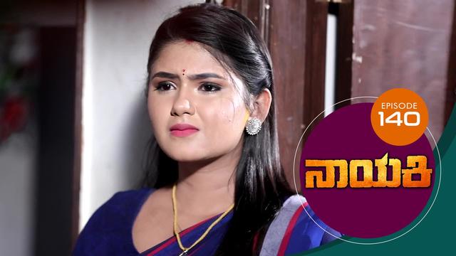 Watch Nayaki (Episode ) Kannada serial online | Sun NXT