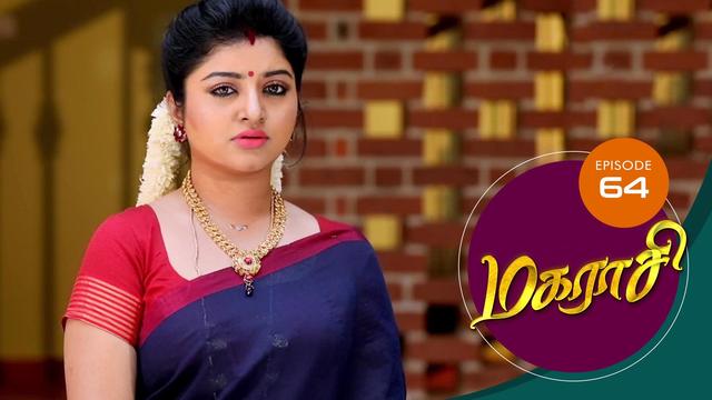 Watch Magarasi (Episode ) Tamil serial online | Sun NXT
