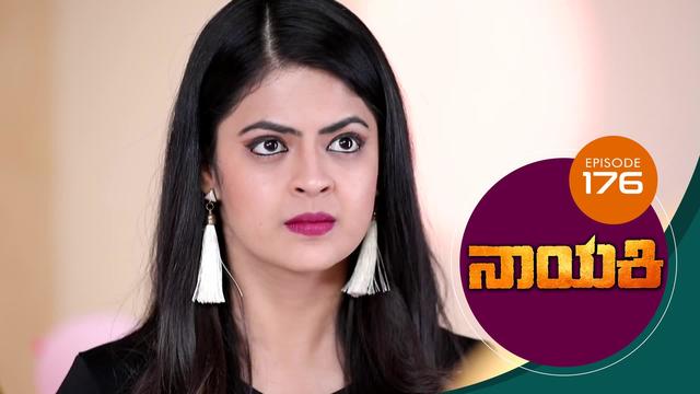 Watch Nayaki (Episode ) Kannada serial online | Sun NXT