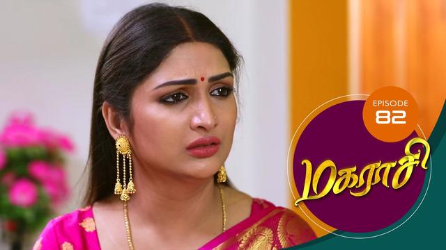 Watch Magarasi (Episode ) Tamil serial online | Sun NXT